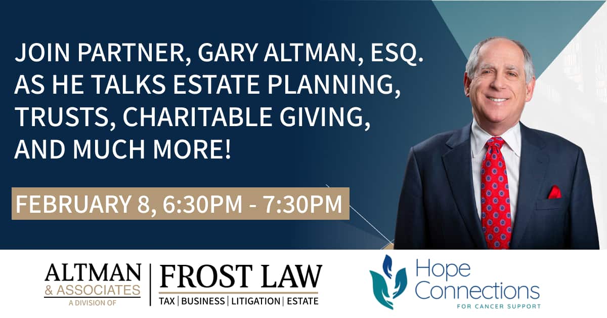Hope Connections: Estate Planning with Gary Altman